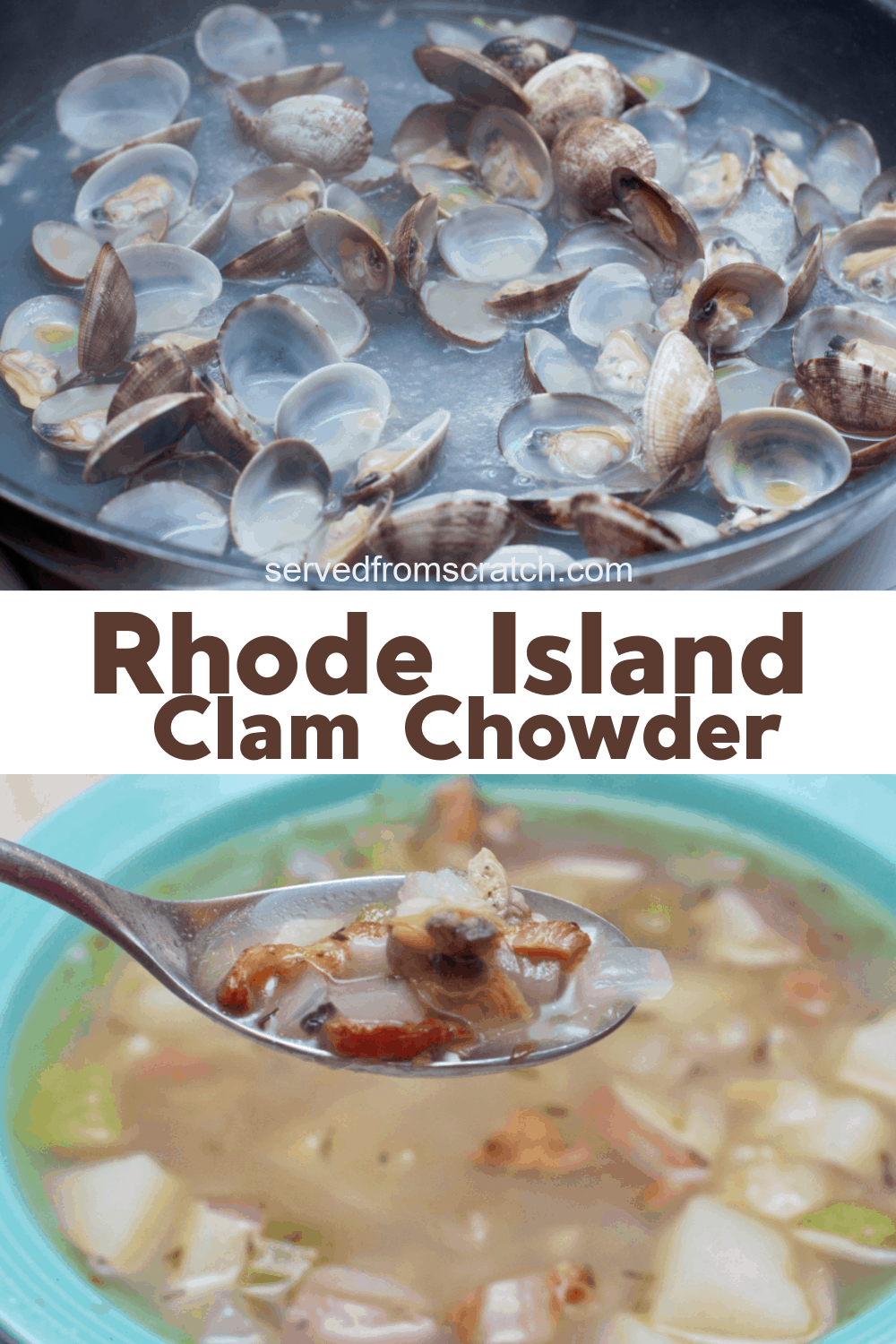 Rhode Island Clam Chowder - Served From Scratch
