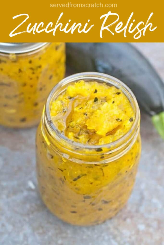 Sweet Zucchini Relish - Served From Scratch