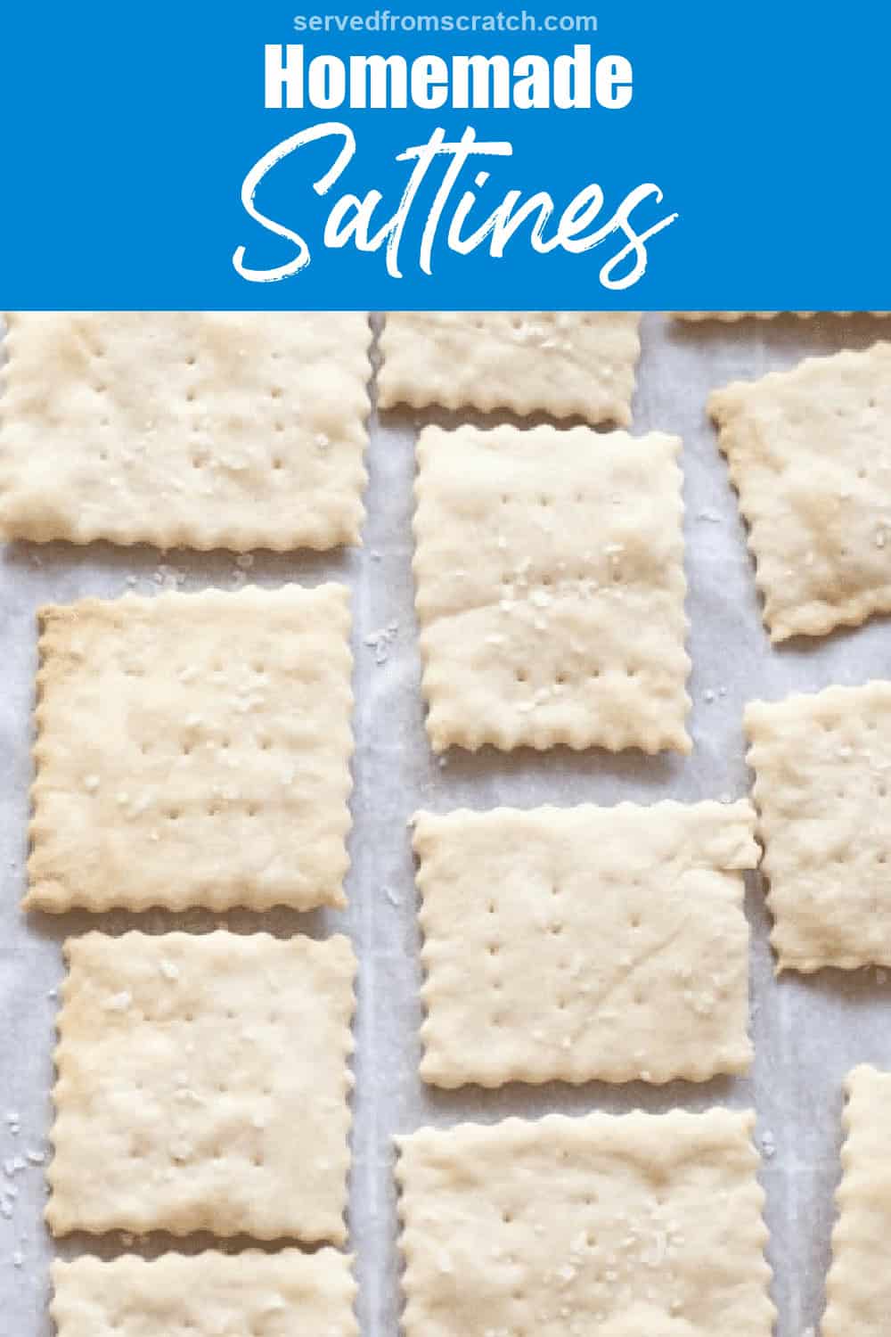Saltines From Scratch - Served From Scratch