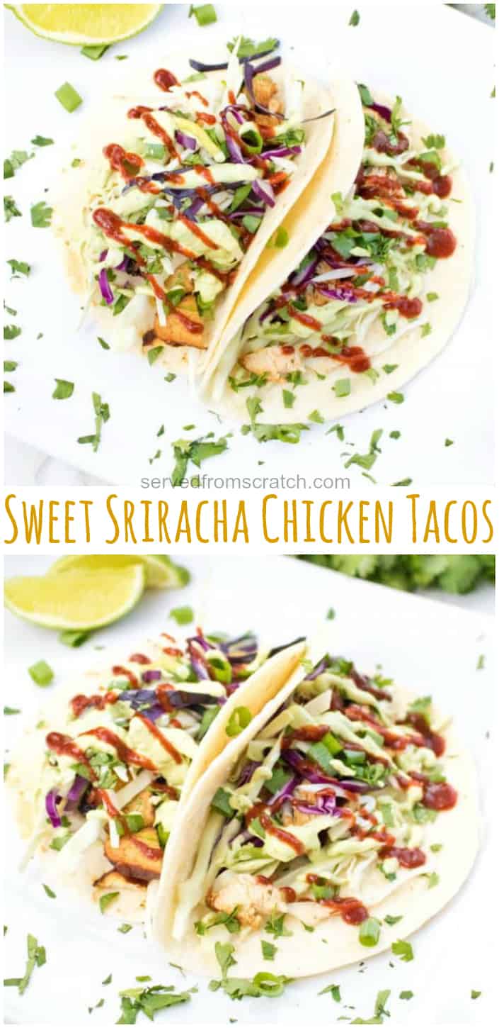 Sweet Sriracha Chicken Tacos - Served From Scratch