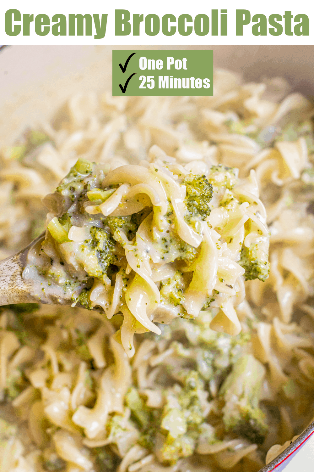 One Pot Creamy Broccoli Pasta - Served From Scratch