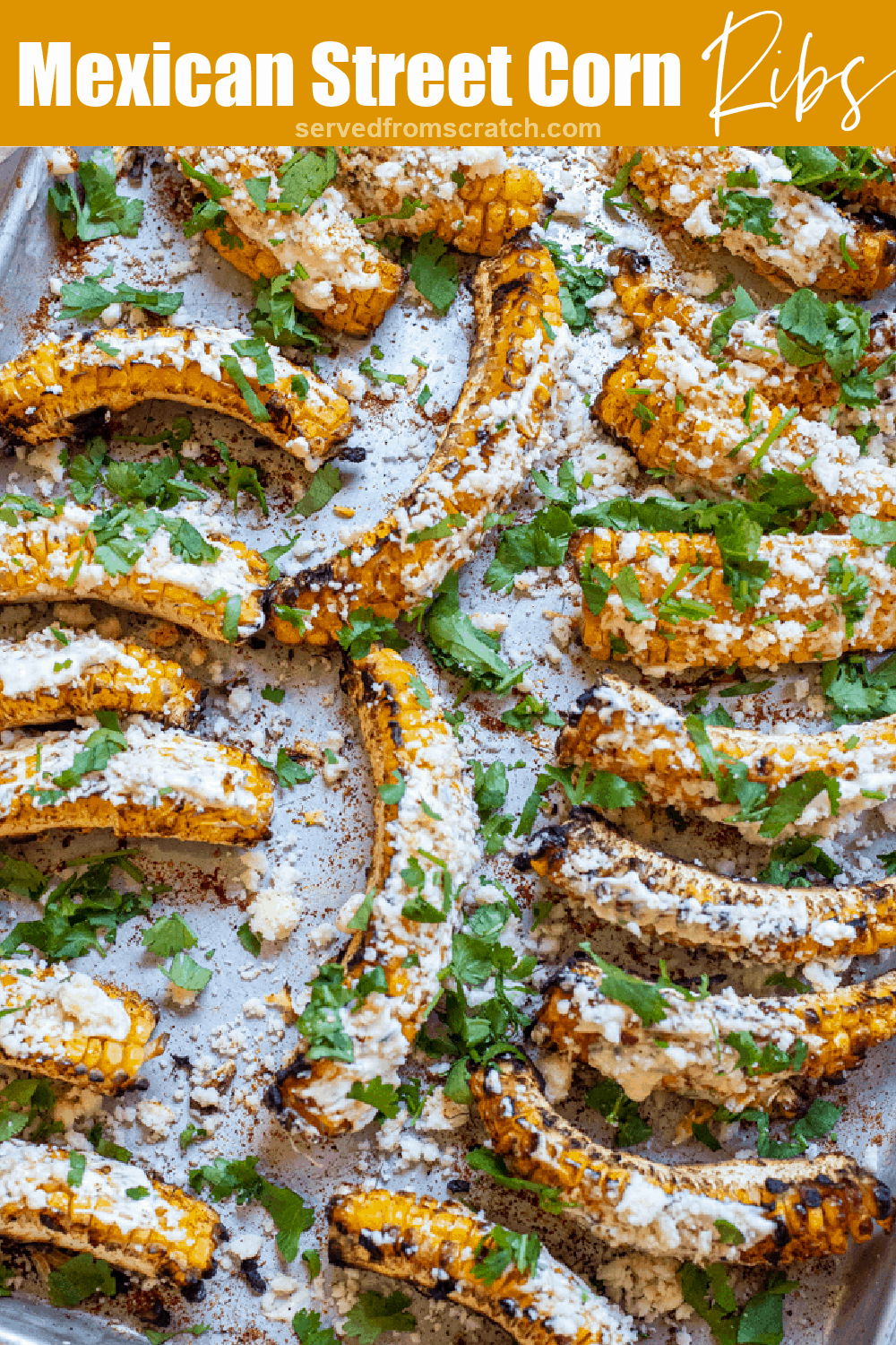 Mexican Corn Ribs - Served From Scratch