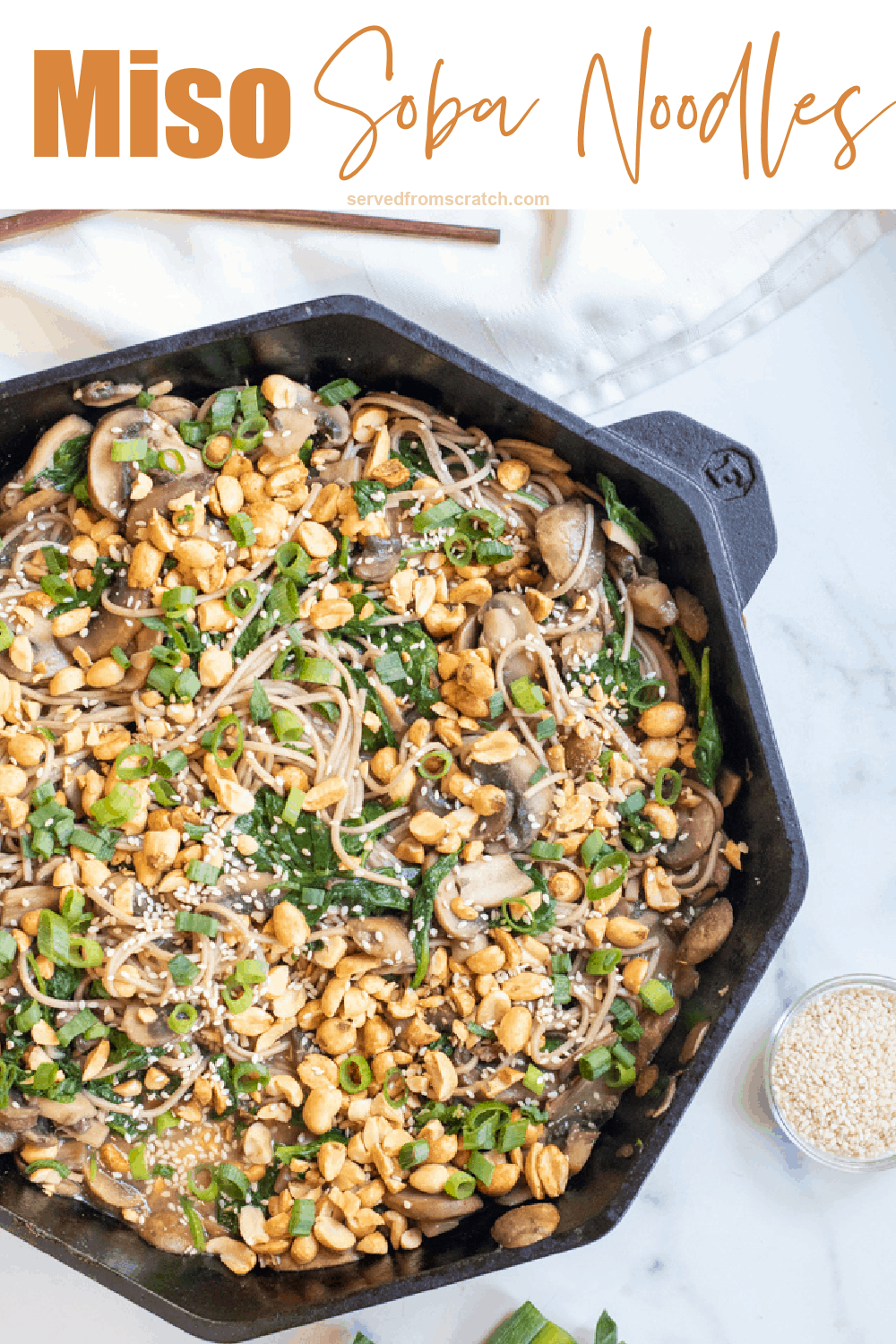 Miso Spinach and Mushroom Soba Noodles - Served From Scratch