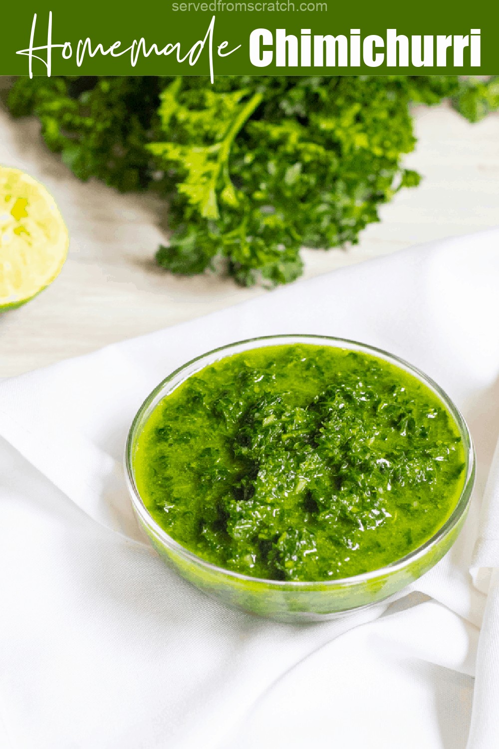 Homemade Chimichurri Sauce - Served From Scratch