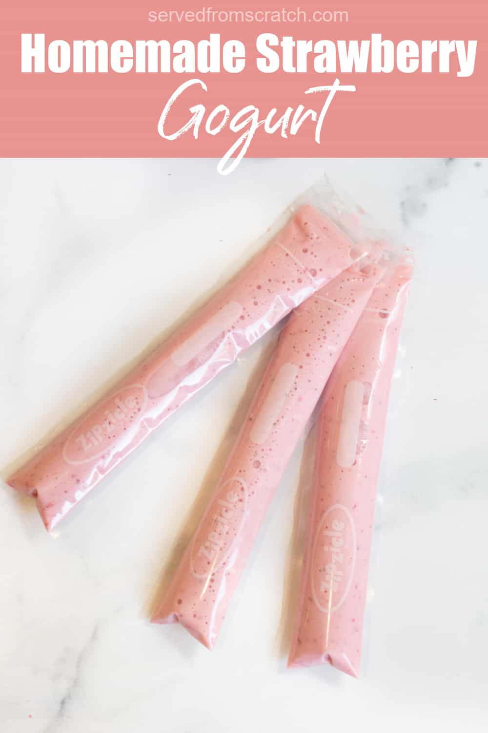 Homemade Strawberry Gogurt - Served From Scratch