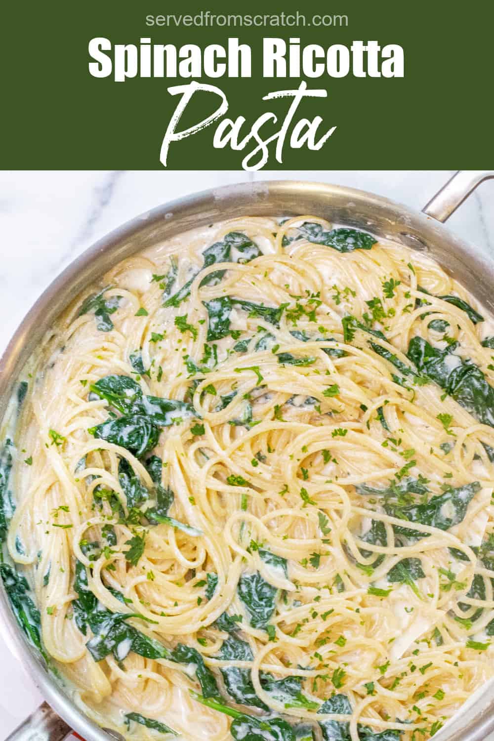 20 Minute Spinach Ricotta Pasta - Served From Scratch