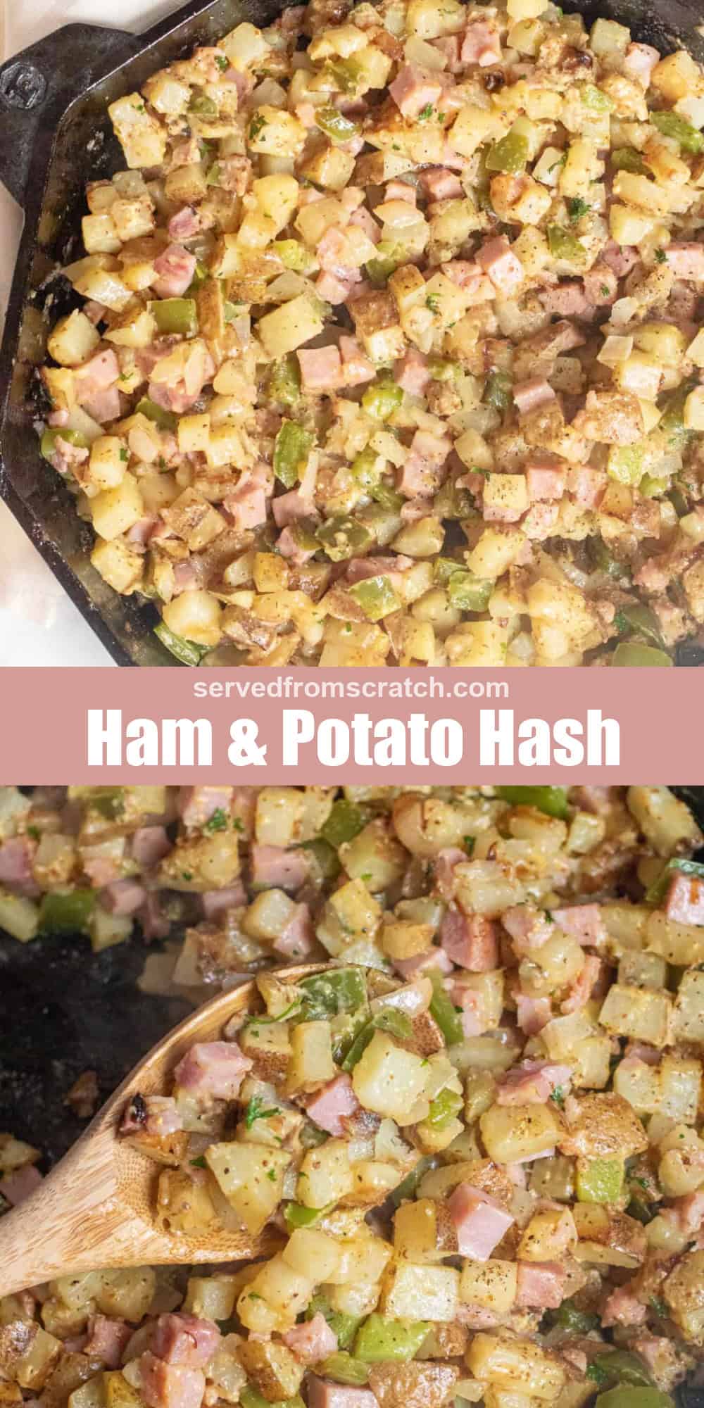 Ham and Potato Hash - Served From Scratch