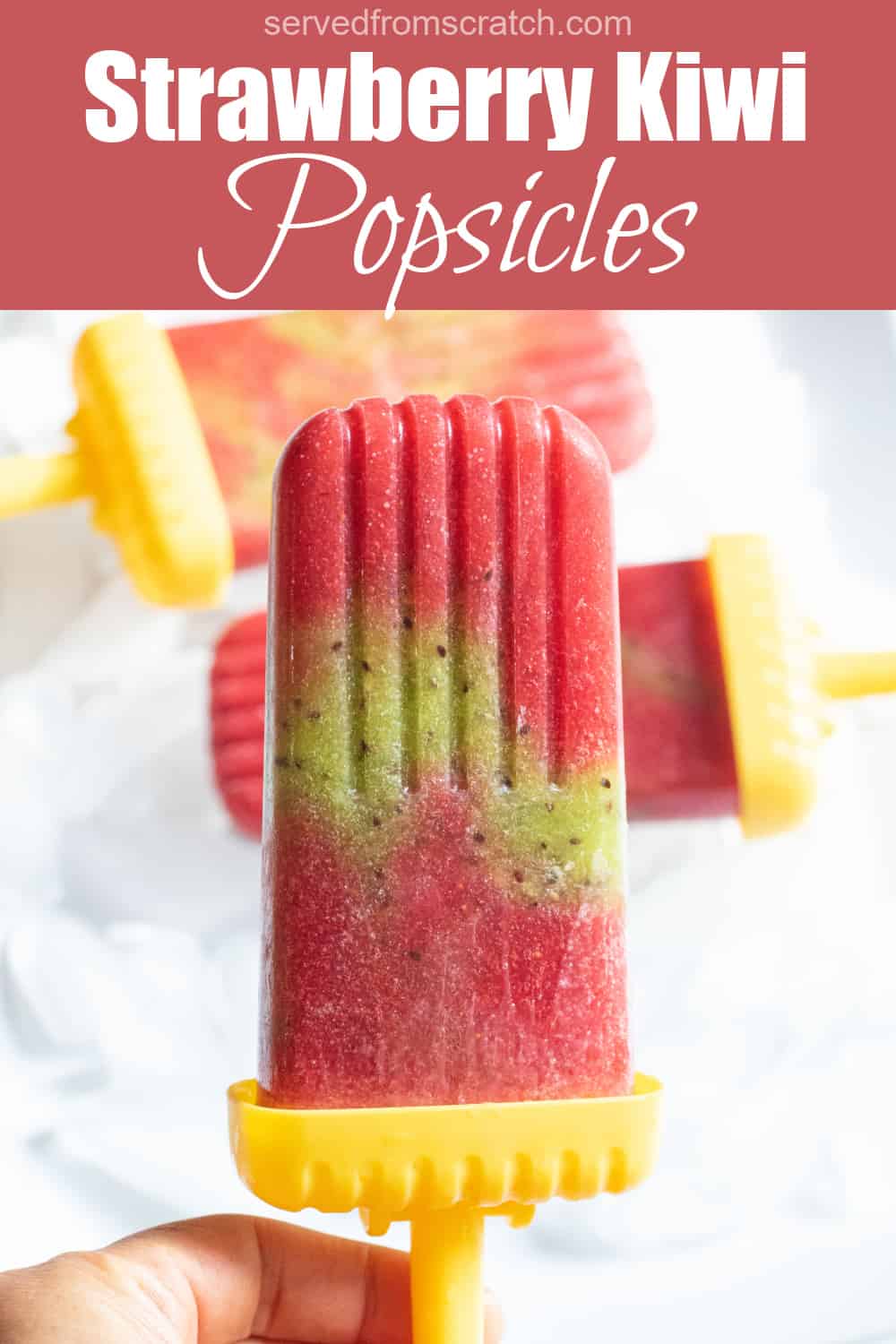 Strawberry Kiwi Popsicles - Served From Scratch
