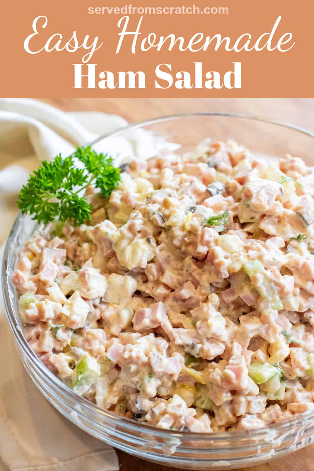 Easy Ham Salad - Served From Scratch
