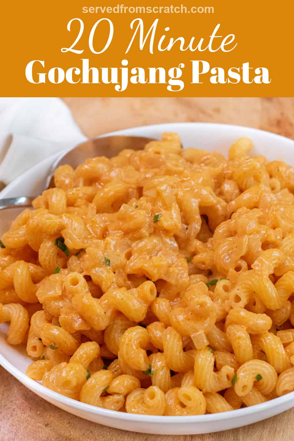 20 Minute Gochujang Pasta - Served From Scratch