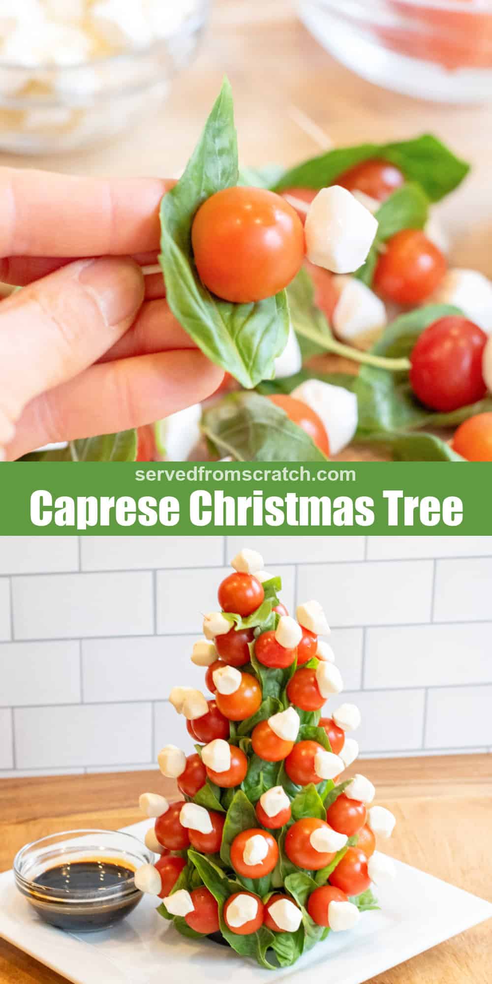 Caprese Christmas Tree - Served From Scratch
