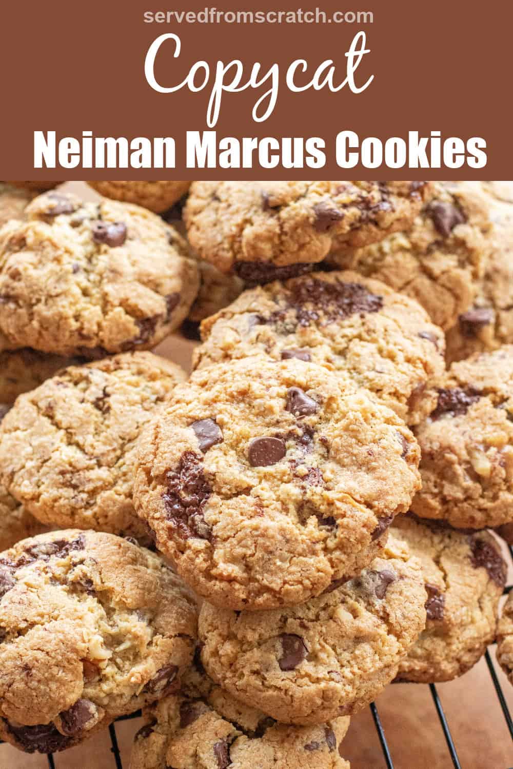 Copycat Neiman Marcus Cookies - Served From Scratch