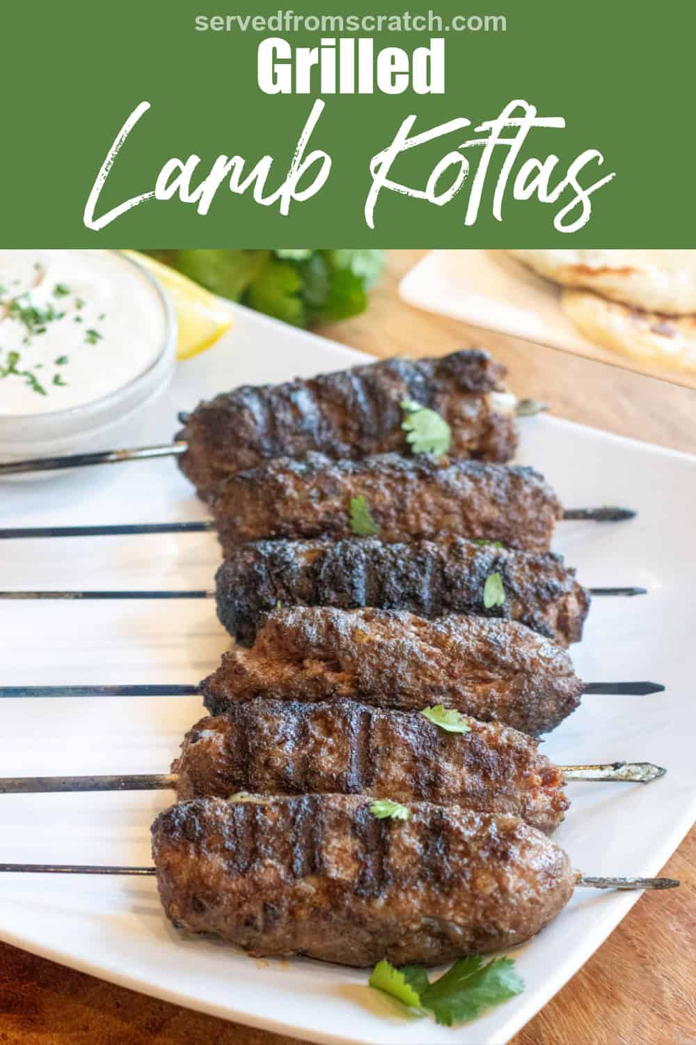 Grilled Lamb Koftas - Served From Scratch