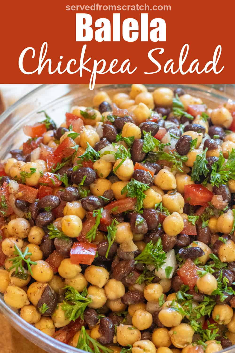 Balela Chickpea Salad - Served From Scratch