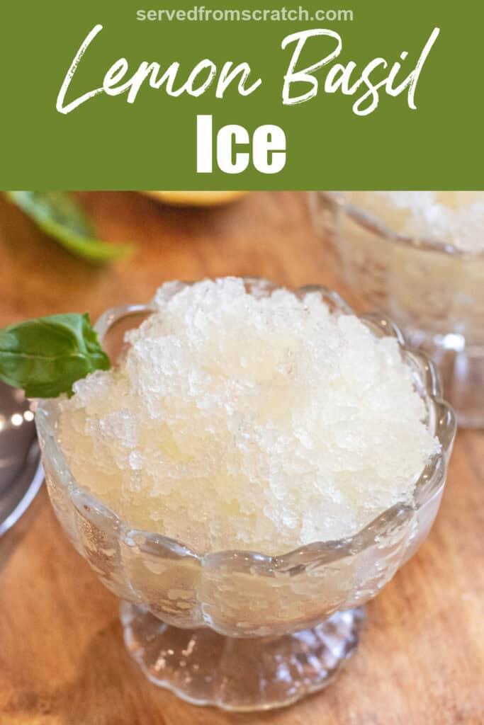 Lemon Basil Ice - Served From Scratch