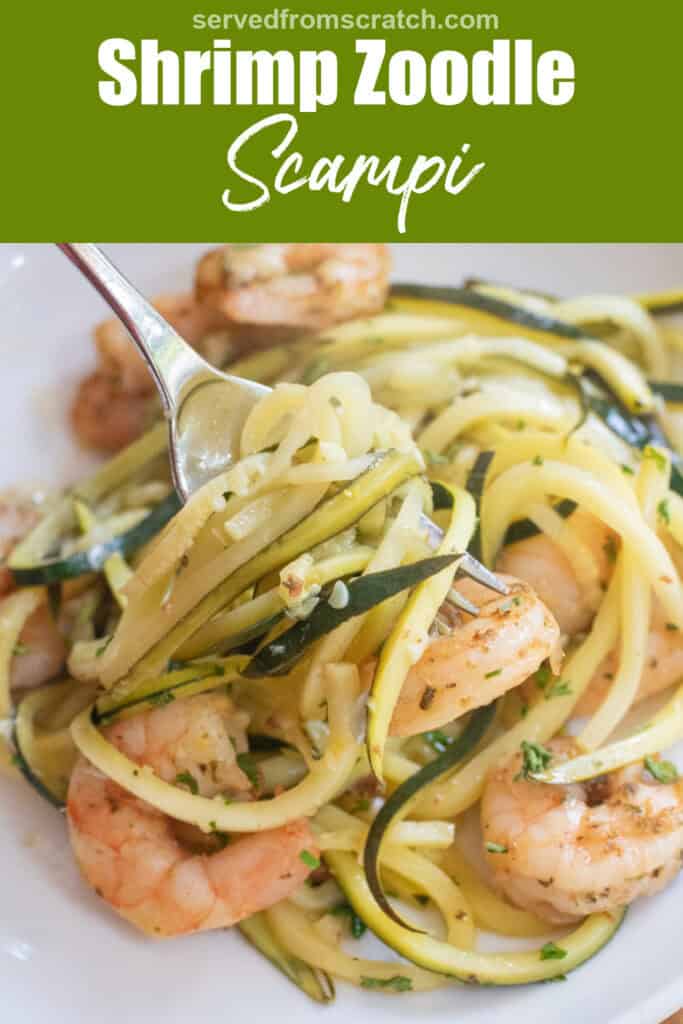 Shrimp Zoodle Scampi - Served From Scratch