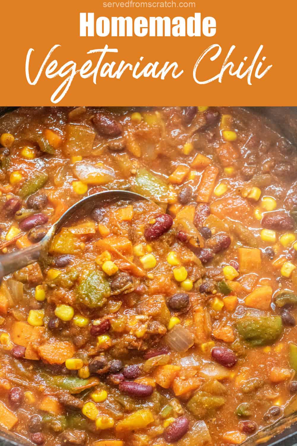 Homemade Vegetarian Chili - Served From Scratch