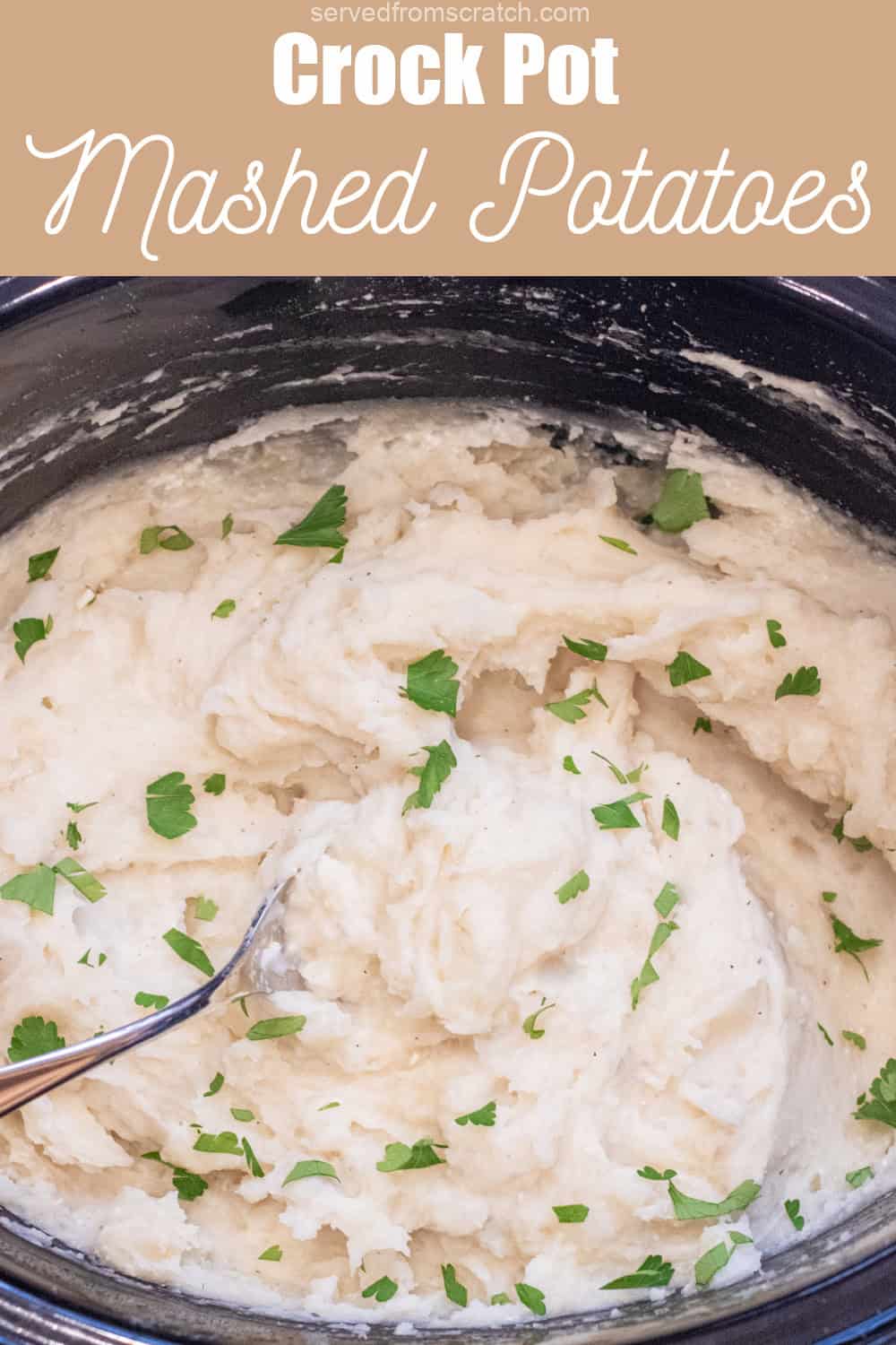 Crock Pot Mashed Potatoes - Served From Scratch