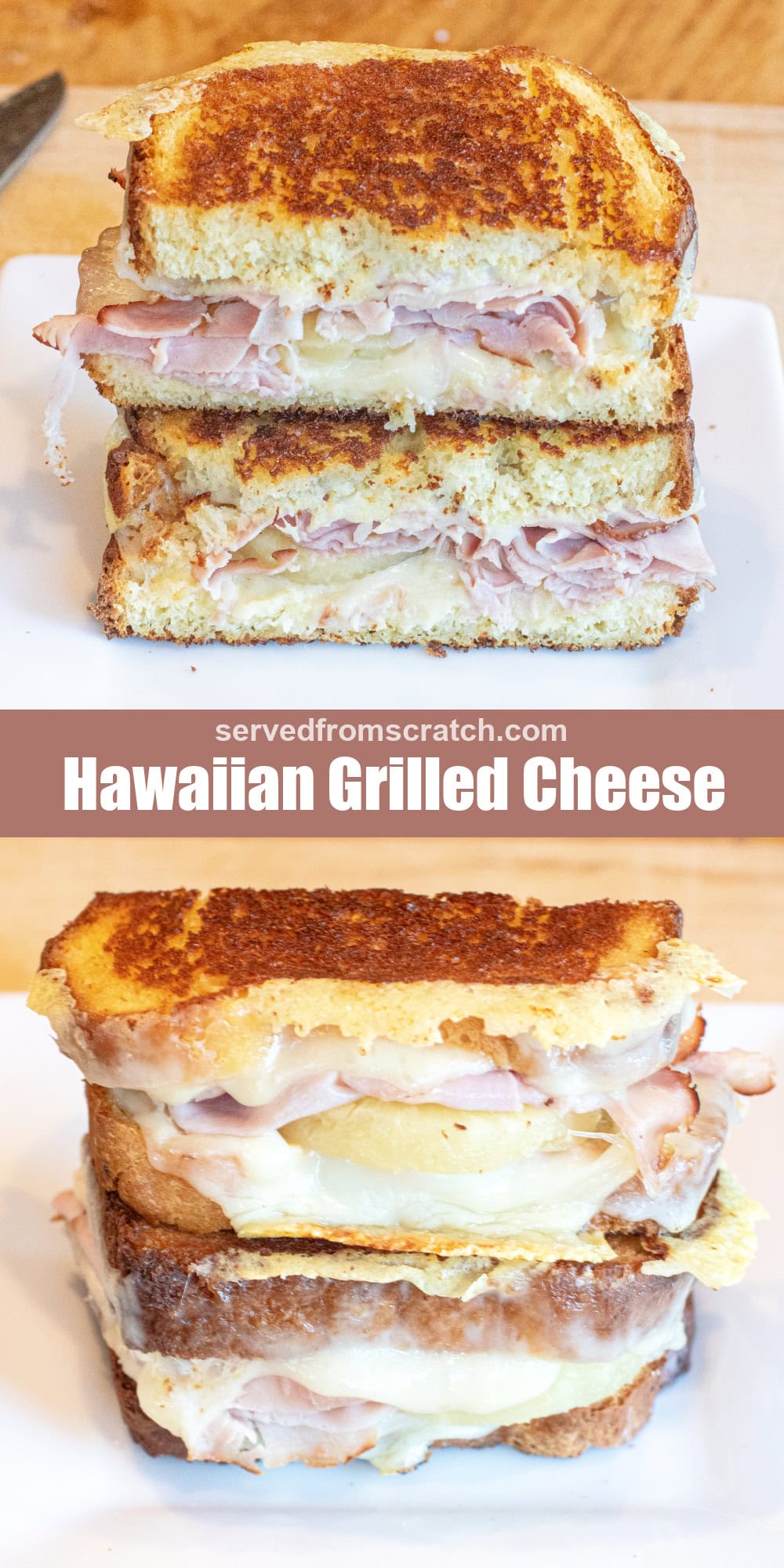 Hawaiian Grilled Cheese - Served From Scratch